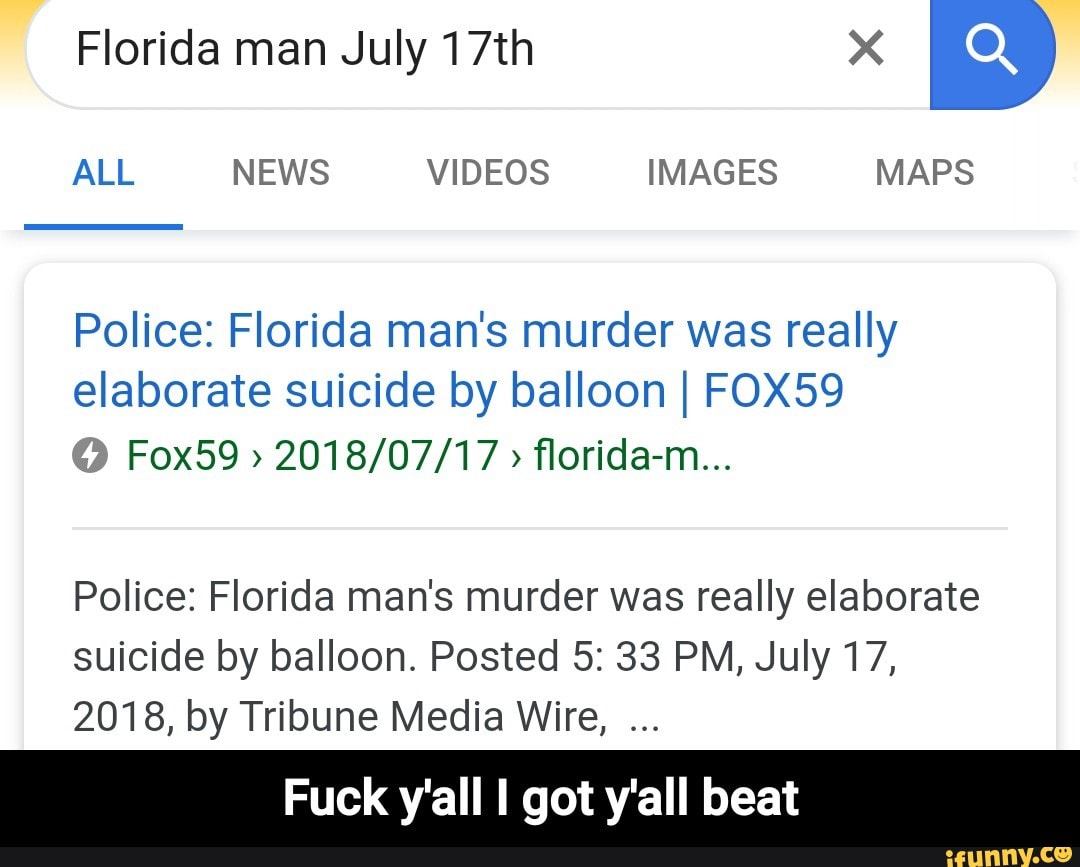 Florida man July 17th X B Police: Florida man's murder was really ...