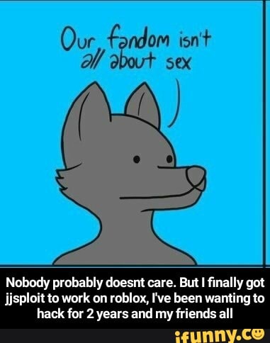 Jjsploit memes. Best Collection of funny Jjsploit pictures on iFunny