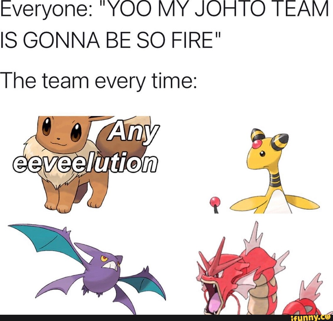 Everyone: YOO MY TO TEAM IS GONNA BE SO FIRE" The team every time: Any ...