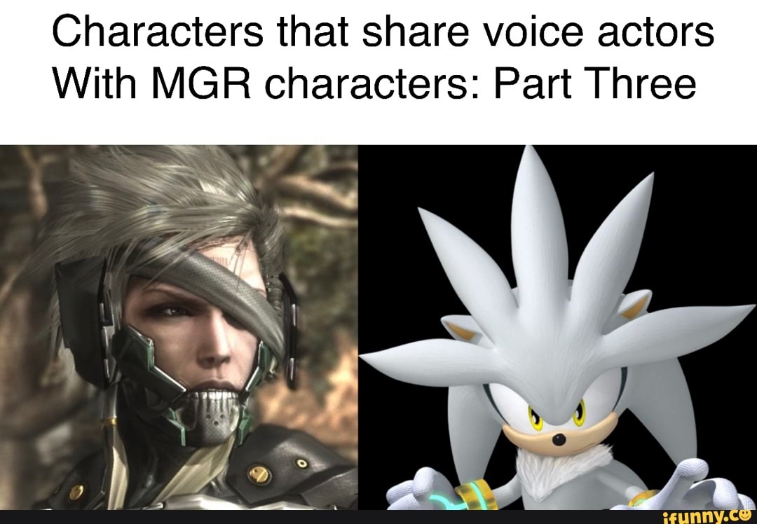 Characters that share voice actors With MGR characters: Part Three I ...
