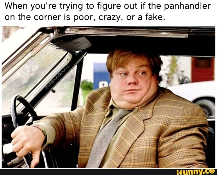 Panhandler memes. Best Collection of funny Panhandler pictures on iFunny