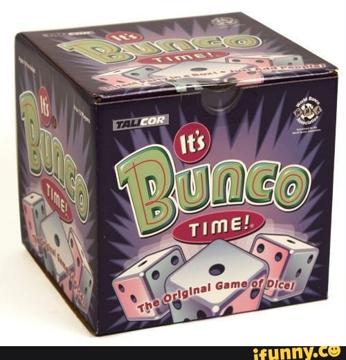 Bunco memes. Best Collection of funny Bunco pictures on iFunny