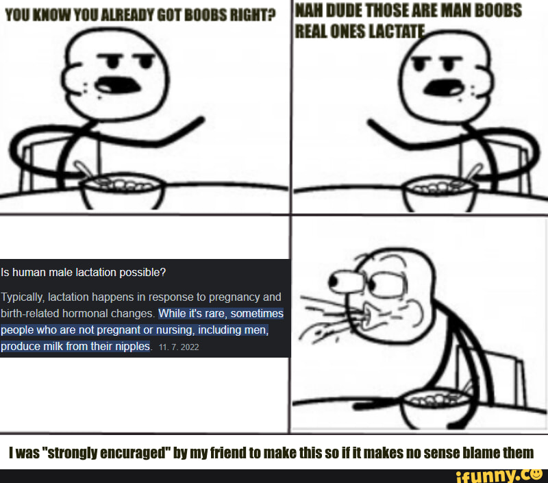 Lactation memes. Best Collection of funny Lactation pictures on iFunny