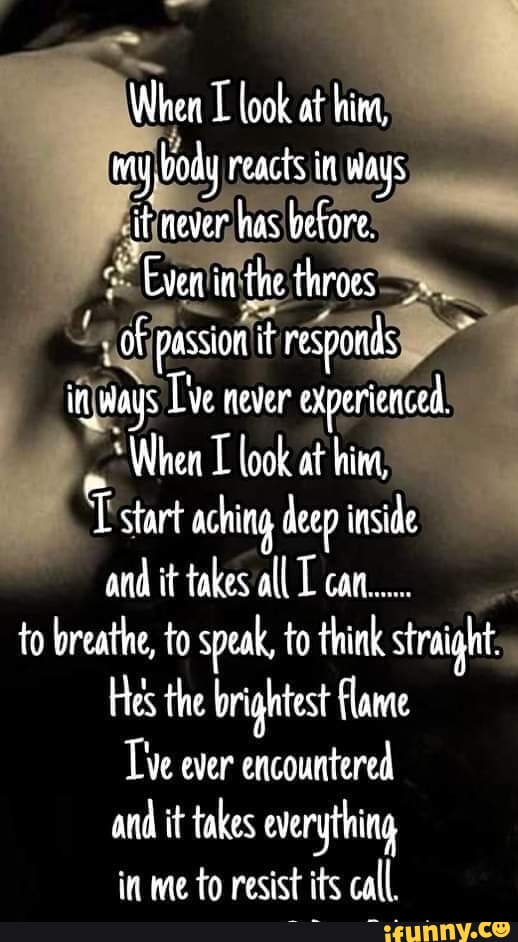 When look at hita, body reacts in ways it never has before. in the ...