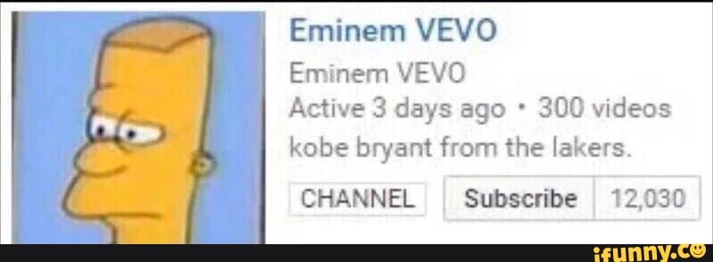 Eminem VEVO Eminem VEVO Active 3 days ago ' 300 videos bryant CHANNEL ...