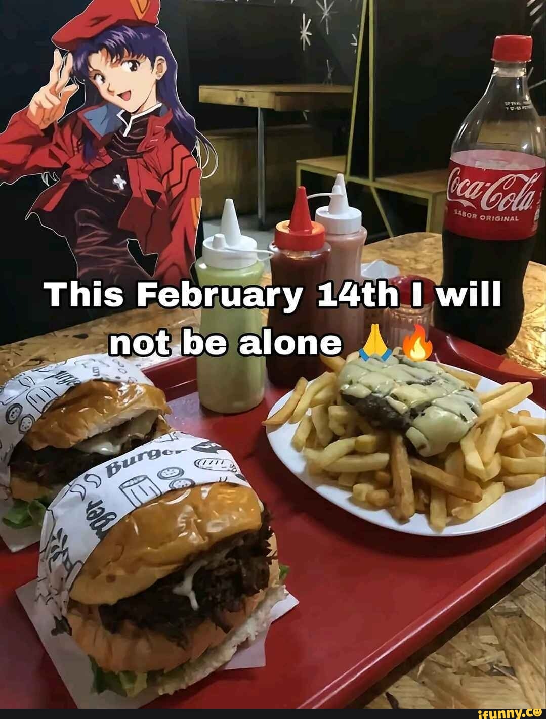 This February 14th I will not be alone - iFunny