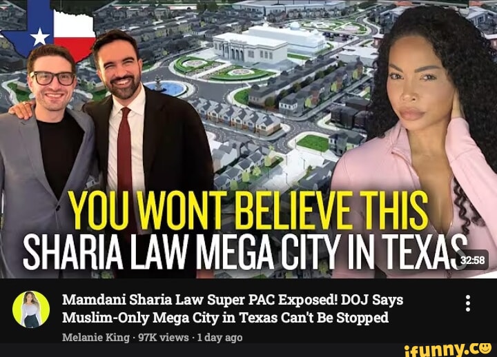 0 _ SHARIA LAW MEGA CITY IN TEXAS Mamdani Sharia Law Super PAC Exposed ...