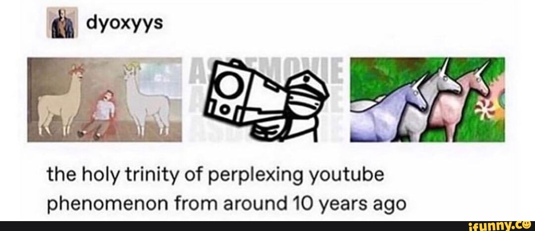 Dyoxyys The Holy Trinity Of Perplexing Youtube Phenomenon From Around dyoxyys-the-holy-trinity-of-perplexing-youtube-phenomenon-from-around