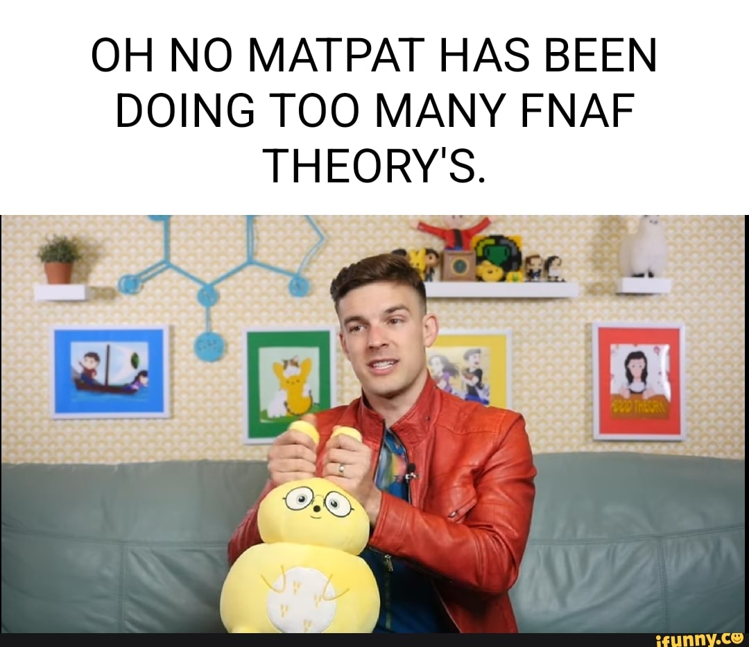 Matpat memes. Best Collection of funny Matpat pictures on iFunny