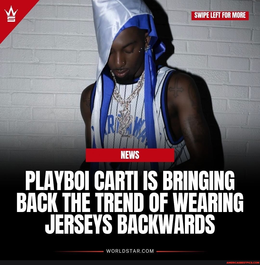 #PlayboiCarti is reviving the trend of wearing jerseys backwards! 👀 ...