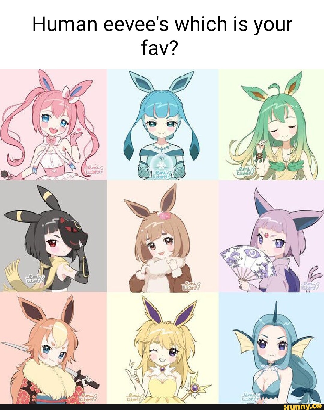Human eevee's which is your fay? - iFunny