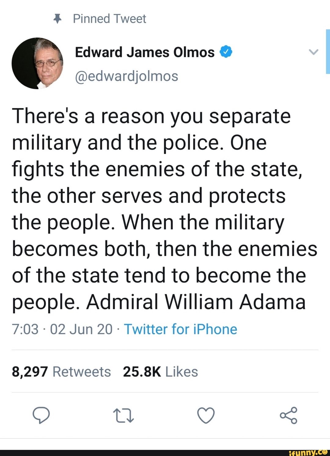 Pinned Tweet Edward James Olmos There's a reason you separate military ...