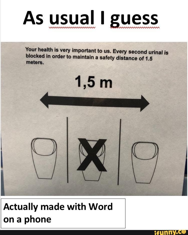 As usual guess Your health is very important to us. Every second urinal ...