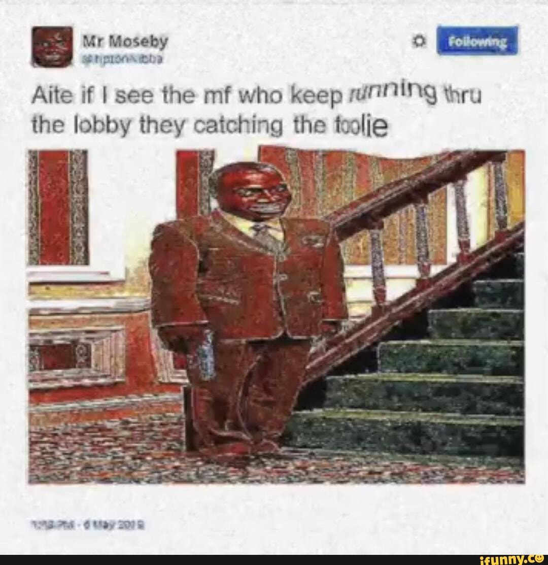 Mr Moseby Lobby Memes