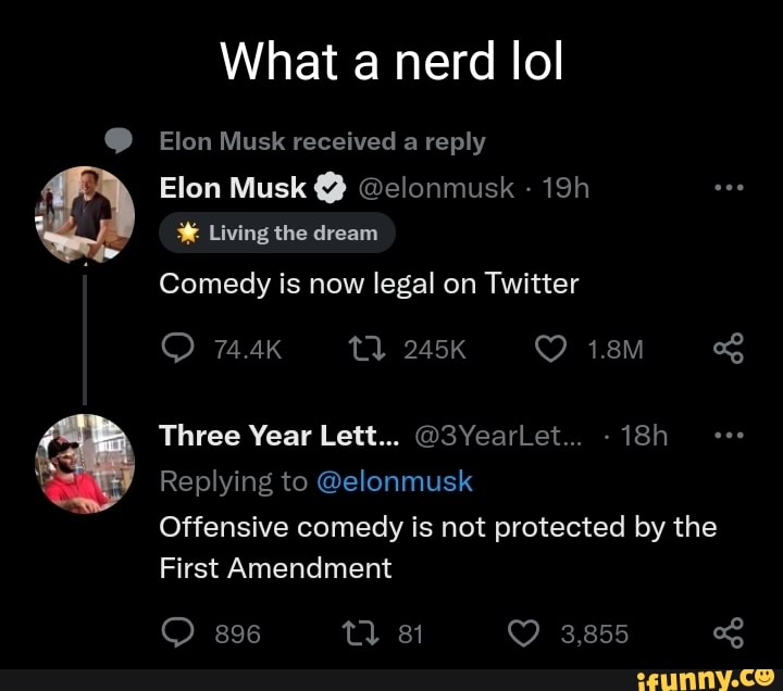 What a nerd lol @ Elon Musk received a reply Elon Musk @ @elonmusk ...
