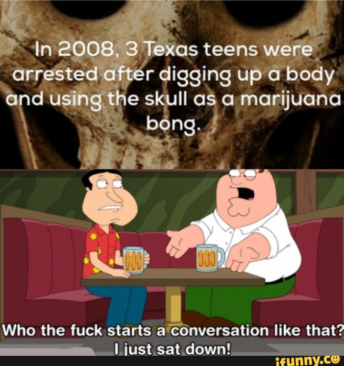 In fexas teens were digging up body arrested and using the skull as ...