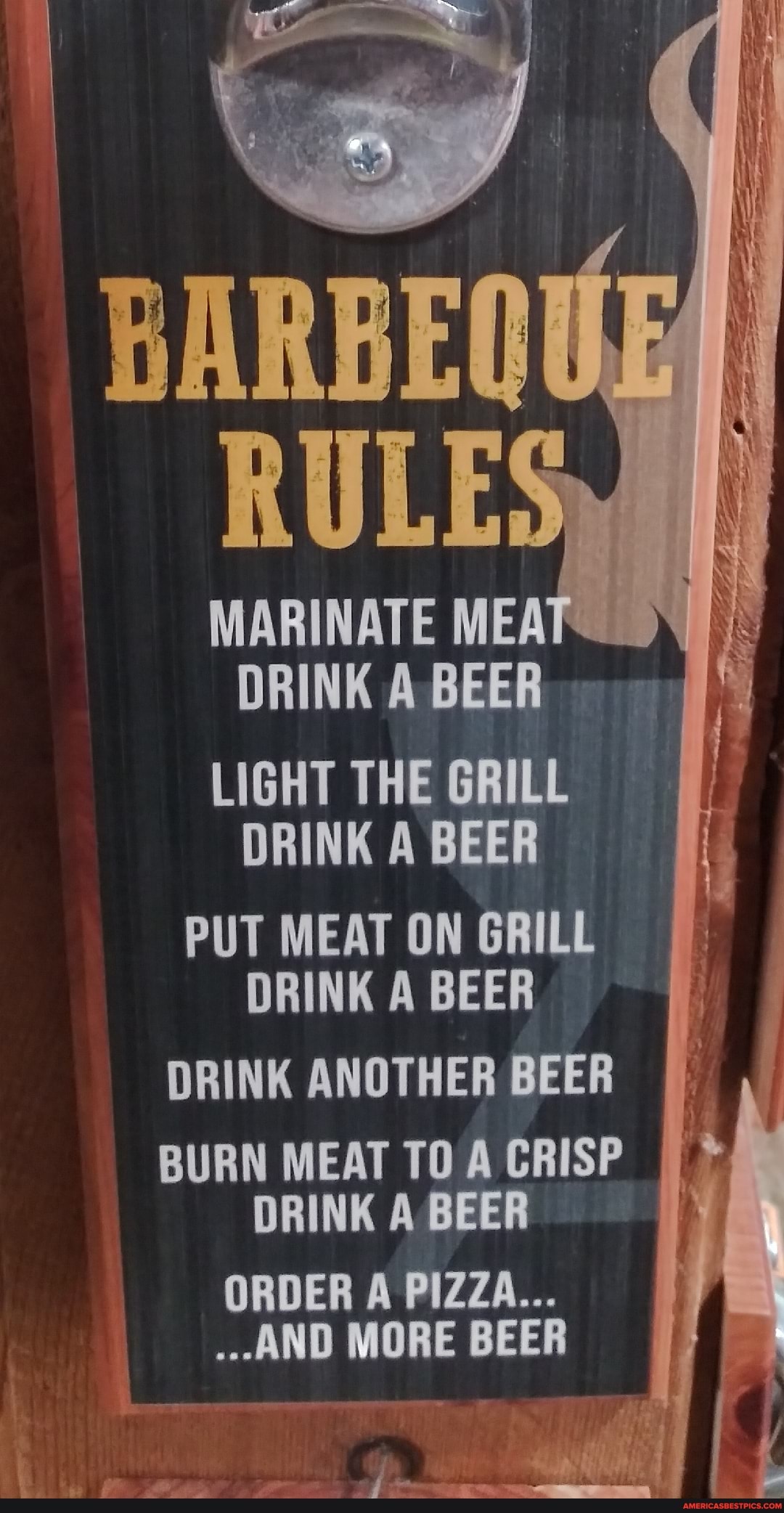 BARBEO RULES MARINATE MEA DRINK A BEER LIGHT THE GRILL DRINK A BEER PUT ...