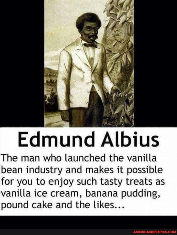 Edmund Albius The man who launched the vanilla bean industry and makes ...