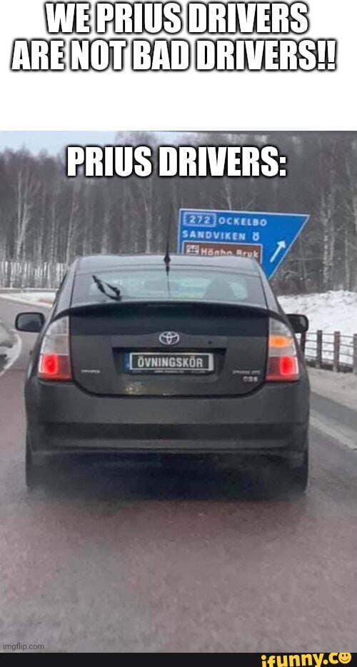 Prius Drivers Memes