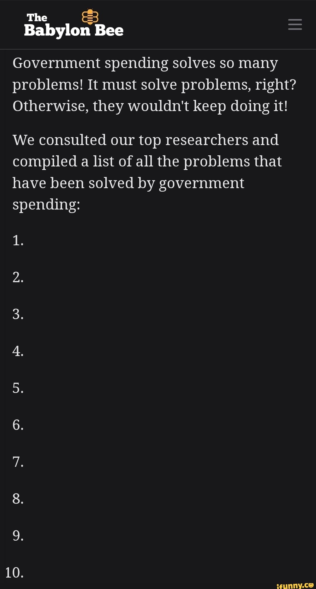 The Babylon Bee Government spending solves so many problems! It must ...