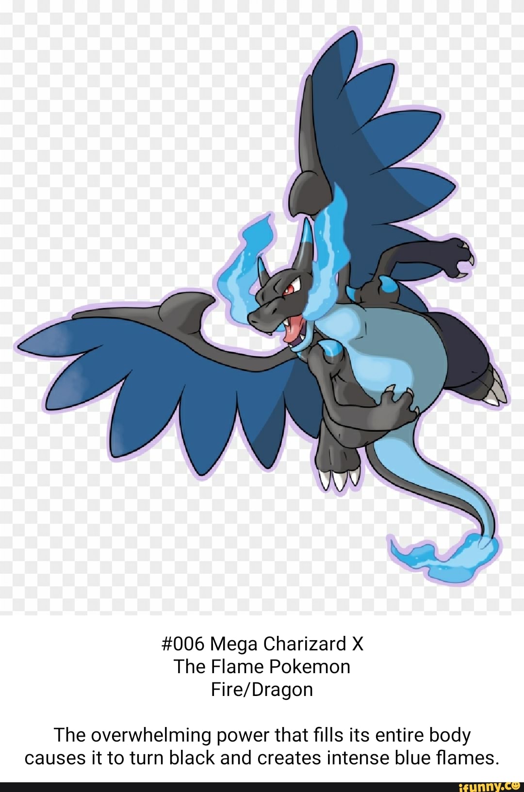 #006 Mega Charizard X The Flame Pokemon The overwhelming power that ...