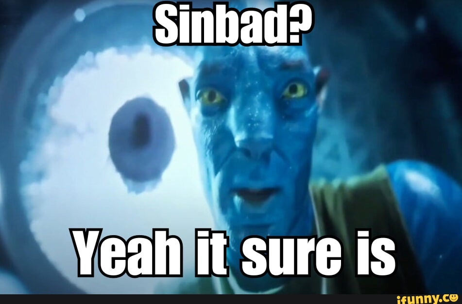 Sinbad memes. Best Collection of funny Sinbad pictures on iFunny