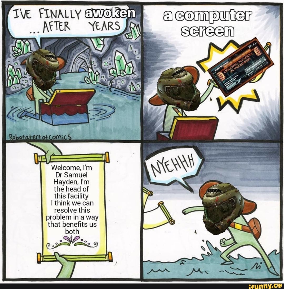 Welcome, I'm Dr Samuel Hayden, I'm the head of this facility I think we ...