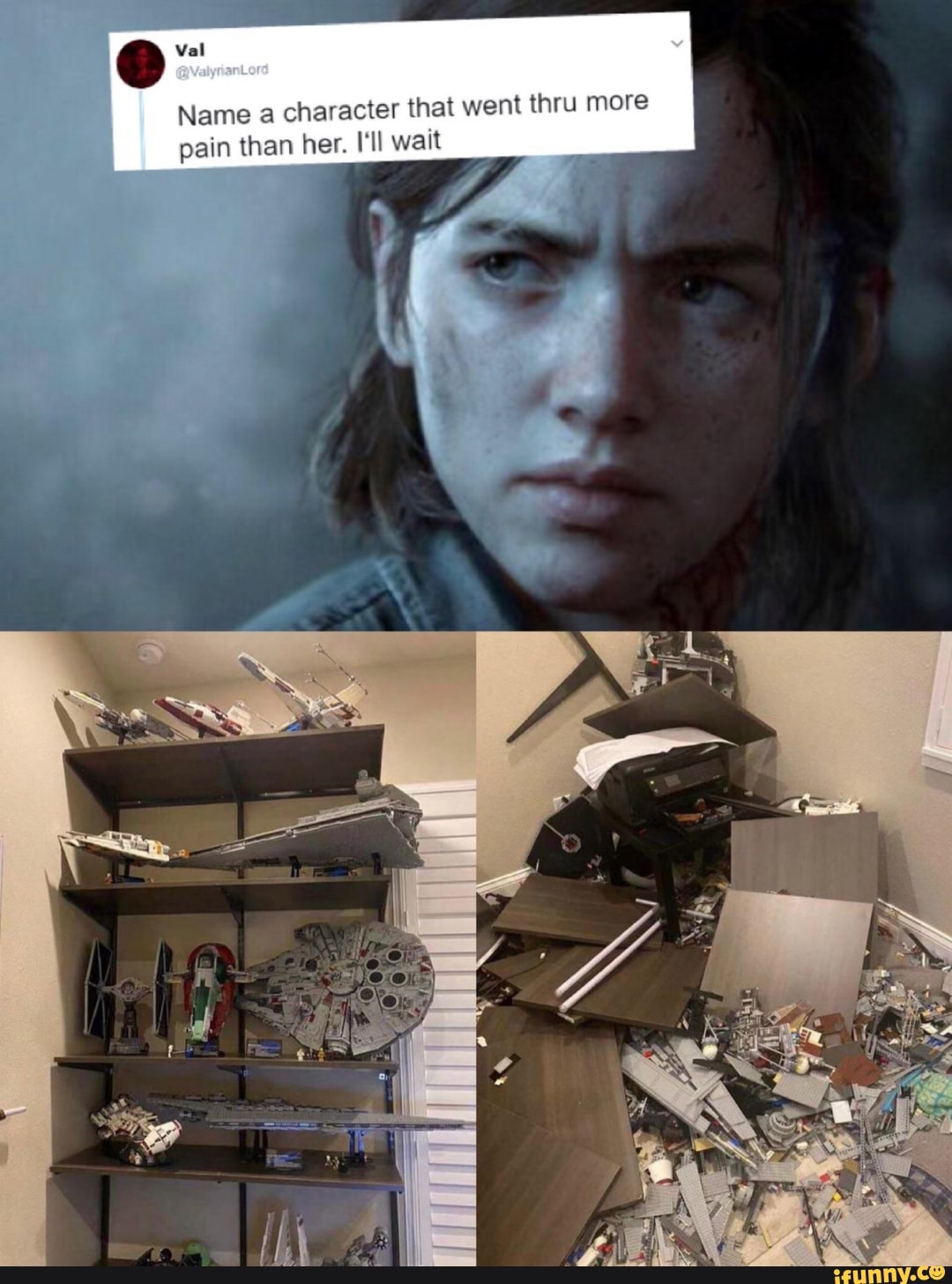 Val Name a character that went thru more pain than her. I'll wait - iFunny