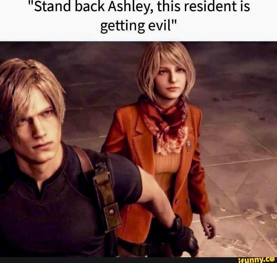 Ashley memes. Best Collection of funny Ashley pictures on iFunny