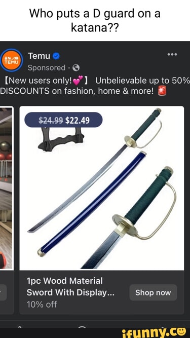 Who puts a D guard on katana?? Temu [New users Unbelievable up to 5 ...
