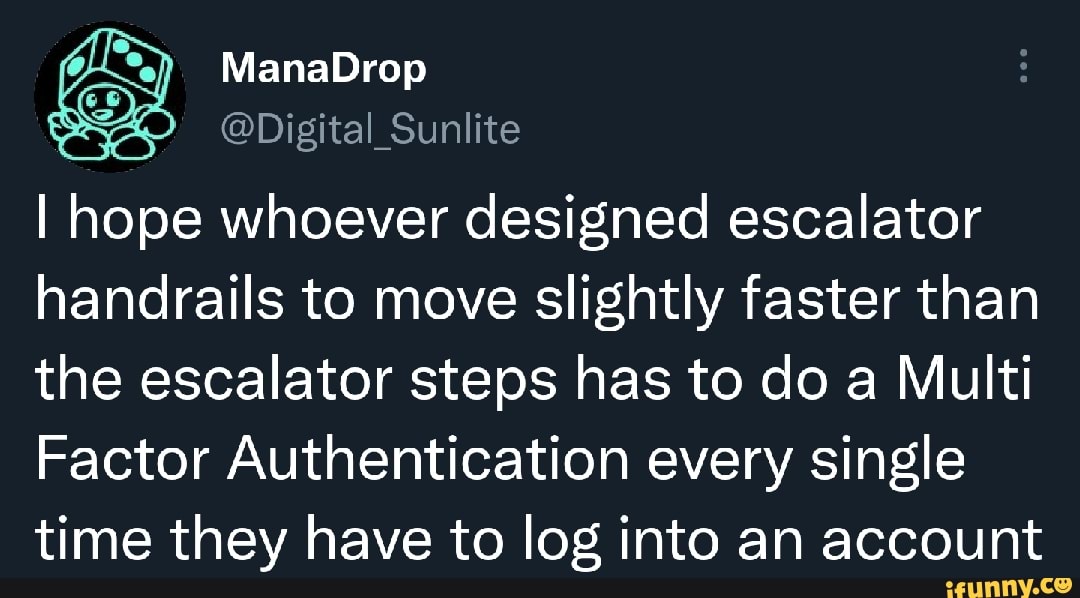 Mfa memes. Best Collection of funny Mfa pictures on iFunny