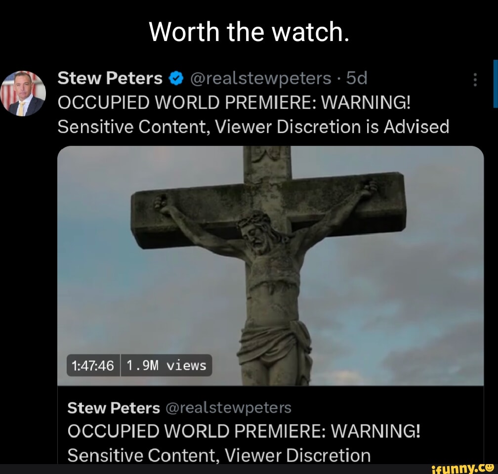 Worth the watch. Stew Peters @ @realstewpeters OCCUPIED WORLD PREMIERE ...