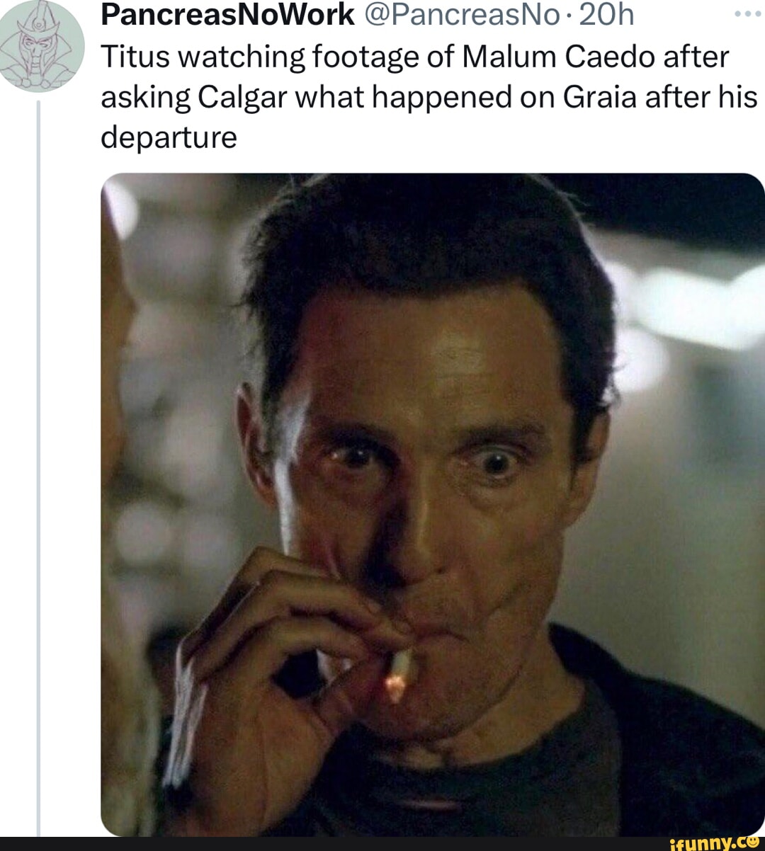 PancreasNoWork @PancreasNo: Titus watching footage of Malum Caedo after ...