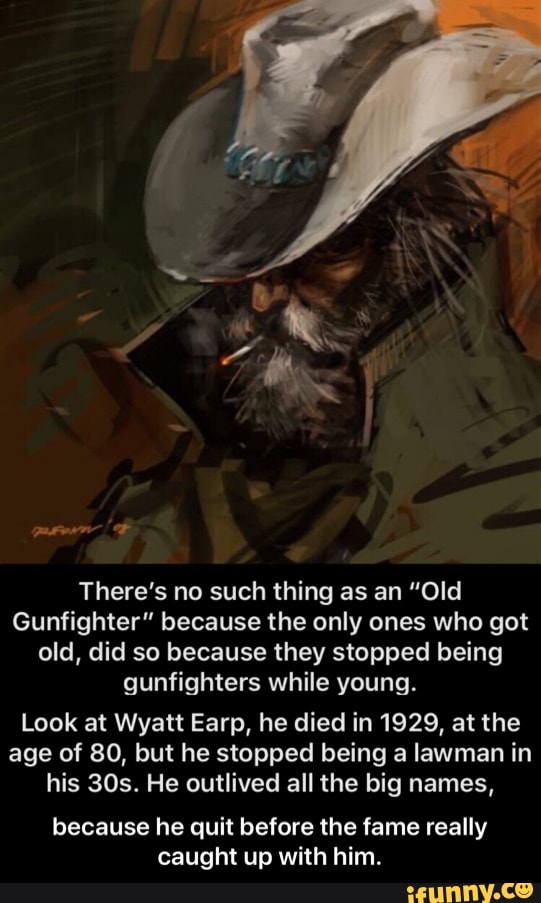 Gunfighters memes. Best Collection of funny Gunfighters pictures on iFunny