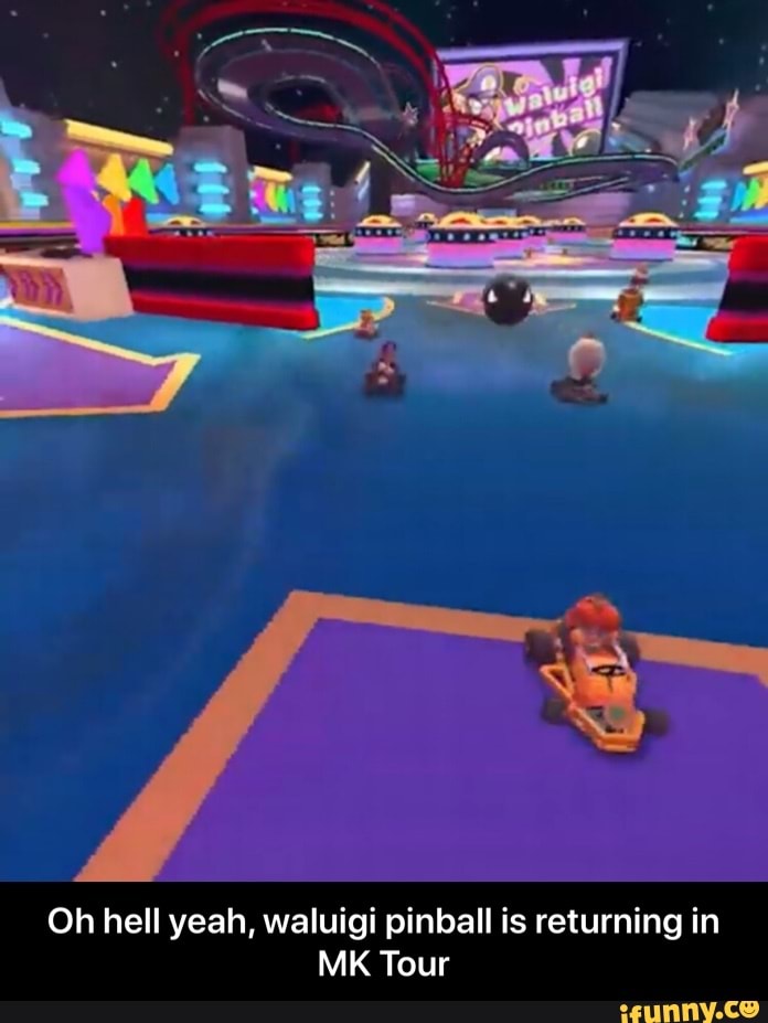 Oh hell yeah, waluigi pinball is returning in MK Tour - Oh hell yeah ...