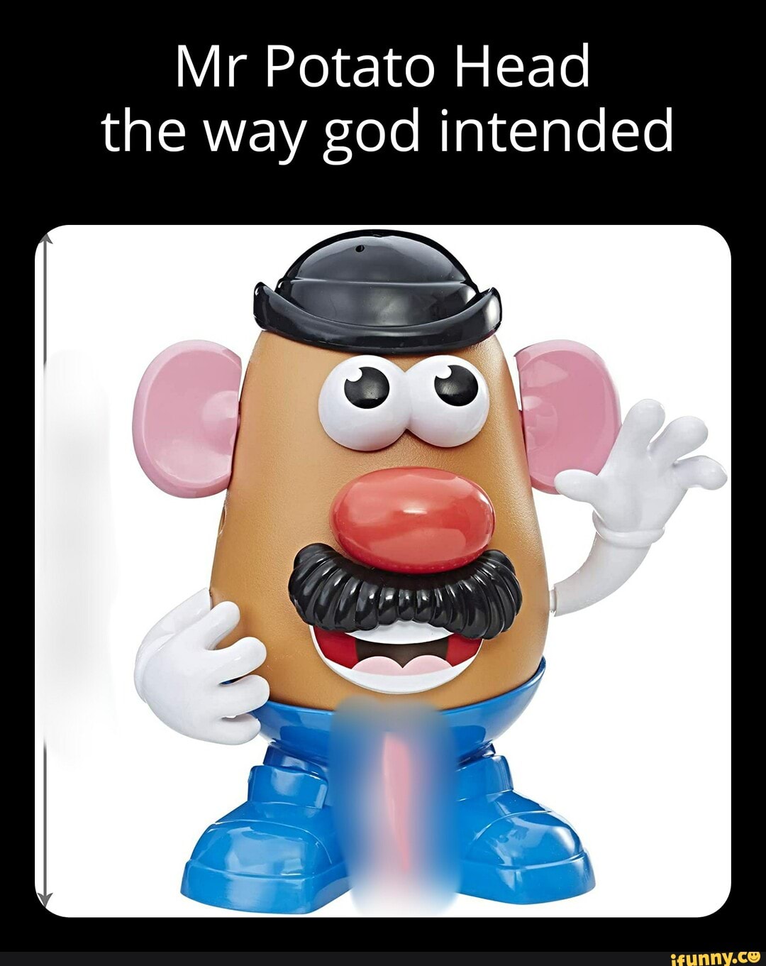 Mr Potato Head the way god intended - iFunny