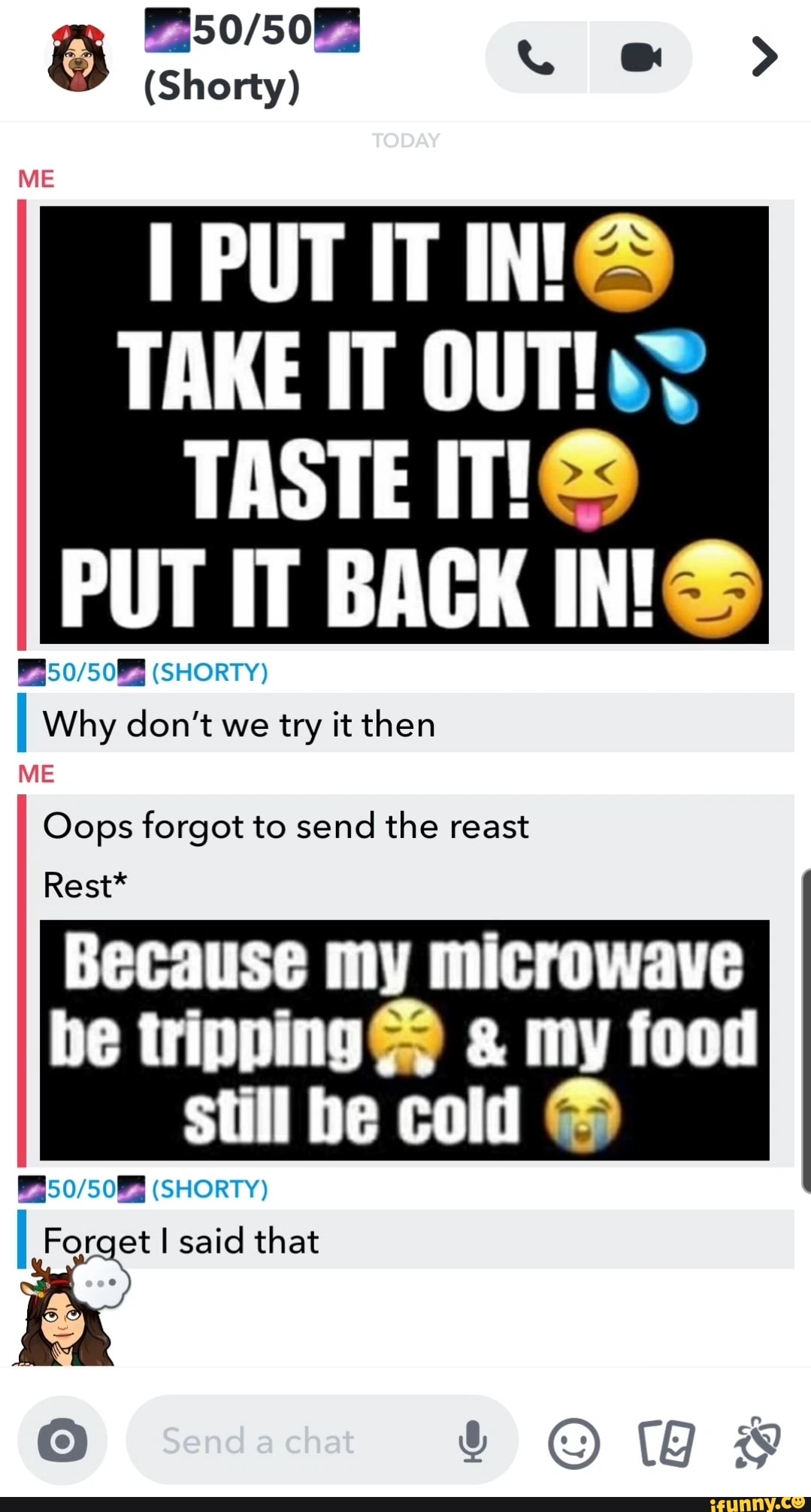 (Shorty) ME PUT IT IN! TAKE IT OUT! TASTE IT! PUT IT BACK IN! (SHORTY ...