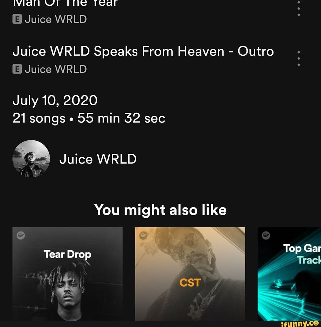 Juice WRLD Juice WRLD Speaks From Heaven - Outro Juice WRLD July 10 ...