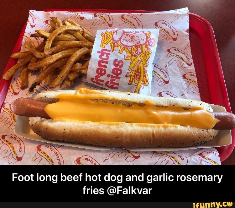 Foot long beef hot dog and garlic rosemary fries @Falkvar - Foot long ...