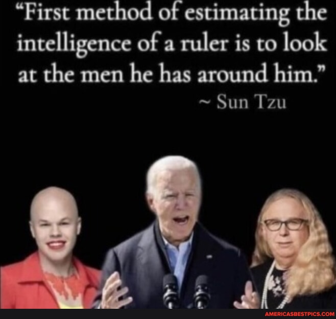 "First method of estimating the intelligence of a ruler is to look at ...