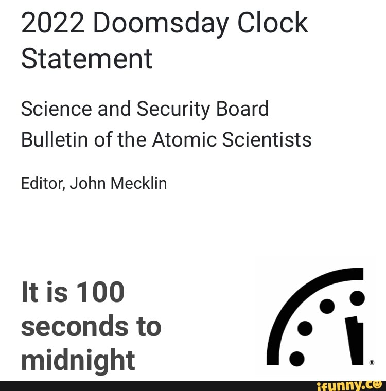 2022 Doomsday Clock Statement Science and Security Board Bulletin of ...