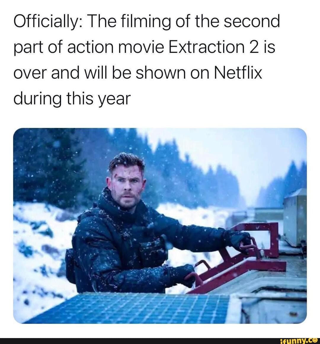 Netflix - Officially: The filming of the second part of action movie ...