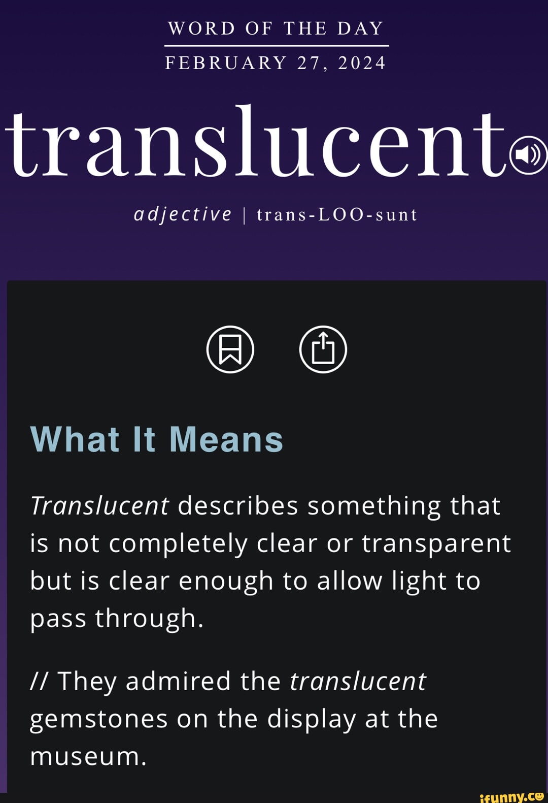 WORD OF THE DAY FEBRUARY 27, 2024 translucente adjective I trans-LOO ...