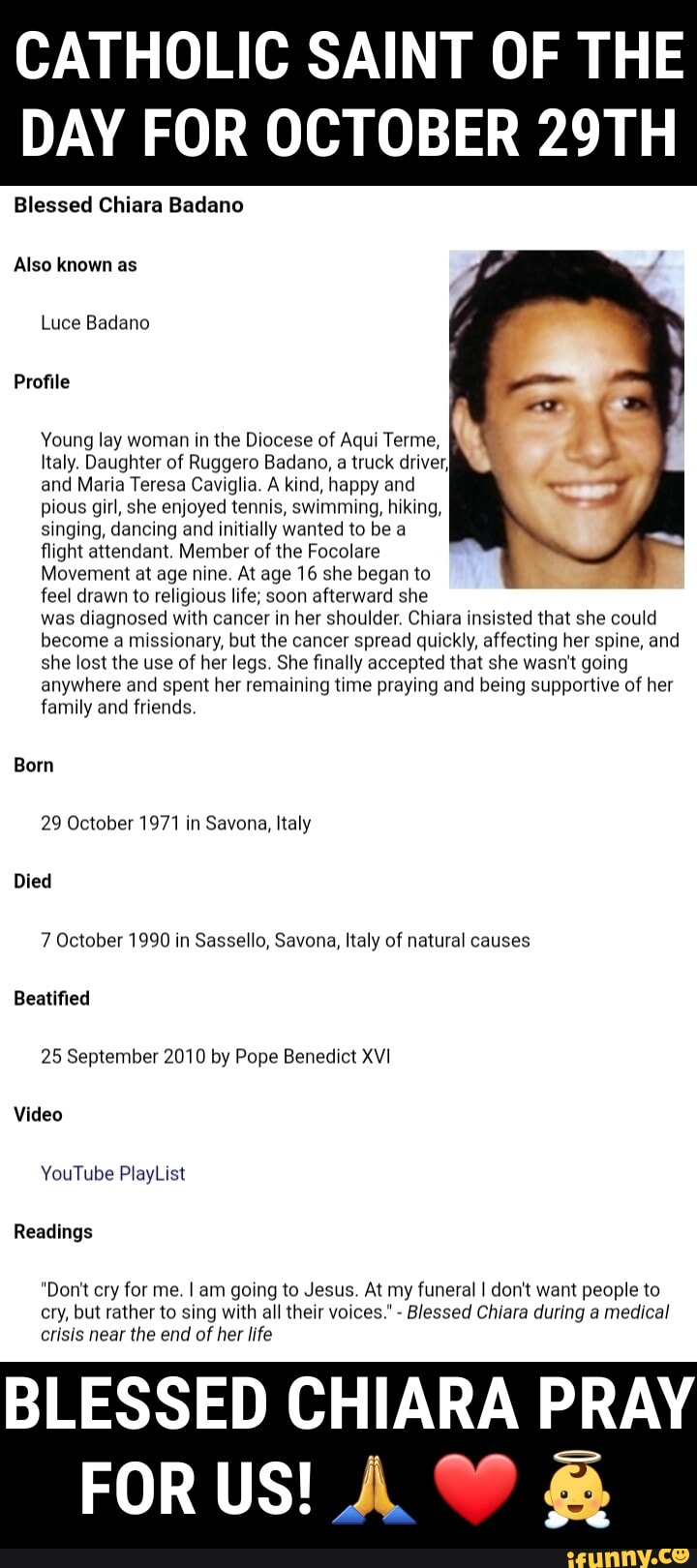 CATHOLIC SAINT OF THE DAY FOR OCTOBER 29TH Blessed Chiara Badano Also ...