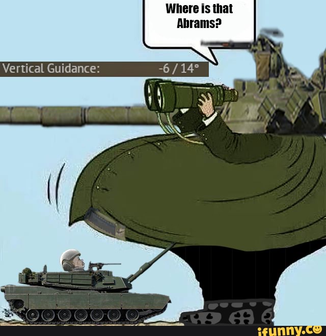 Where is that Abrams? Vertical Guidance: - iFunny