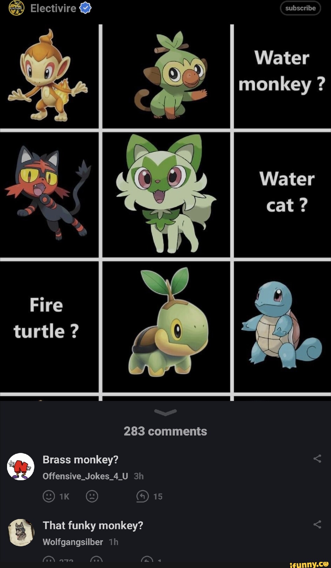 Electivire subscribe Water monkey ? Water cat ? Fire turtle ? 283 ...