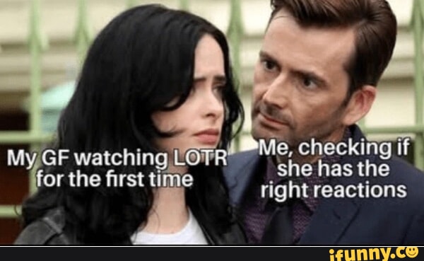 Checking MyGF watching y 'she' has the for the first right reactions ...