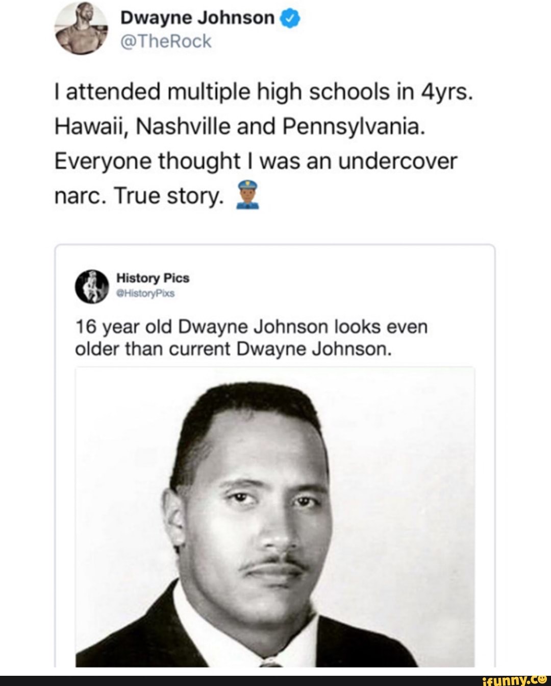 Dwayne Johnson @TheRock I attended multiple high schools in 4yrs ...