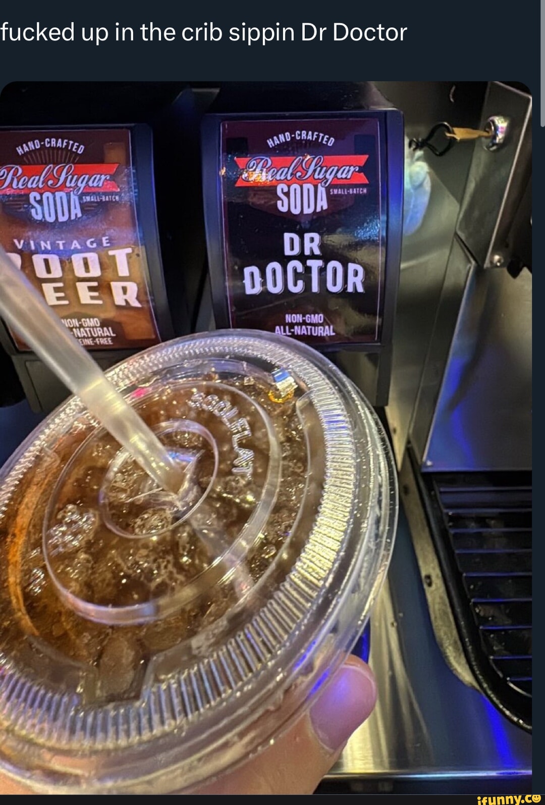 Fucked up in the crib sippin Dr Doctor I VINTAGE - iFunny