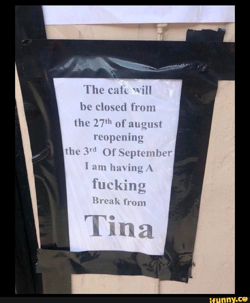 Tina memes. Best Collection of funny Tina pictures on iFunny